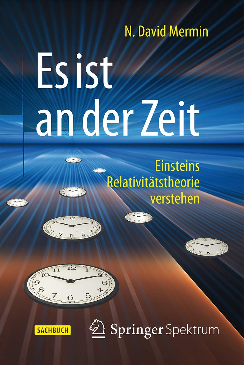 Es ist an der Zeit: Einsteins Relativitätstheorie verstehen: Mermin, N ...