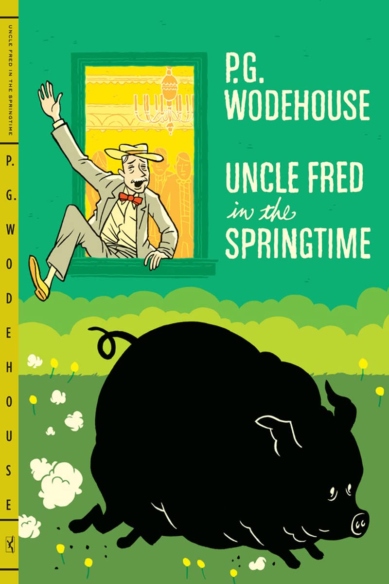 Uncle Fred in the Springtime: Wodehouse, P. G.: 9780393343069: Amazon ...