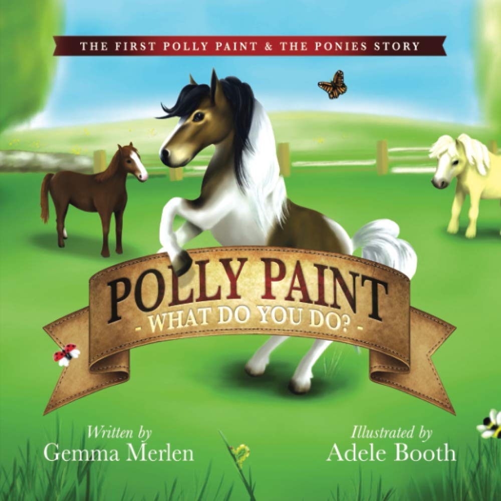 Polly Paint: What Do You Do?: 1 (Polly Paint and the Ponies): Amazon.co ...