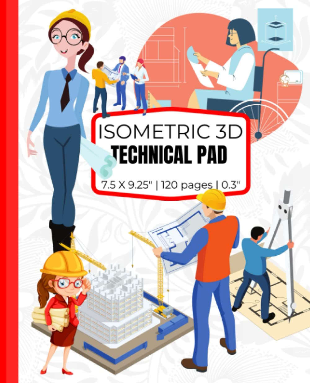 Isometric 3D Technical Pad | 7.5 x 9.25" | 120 pages | 0.3" with Title ...