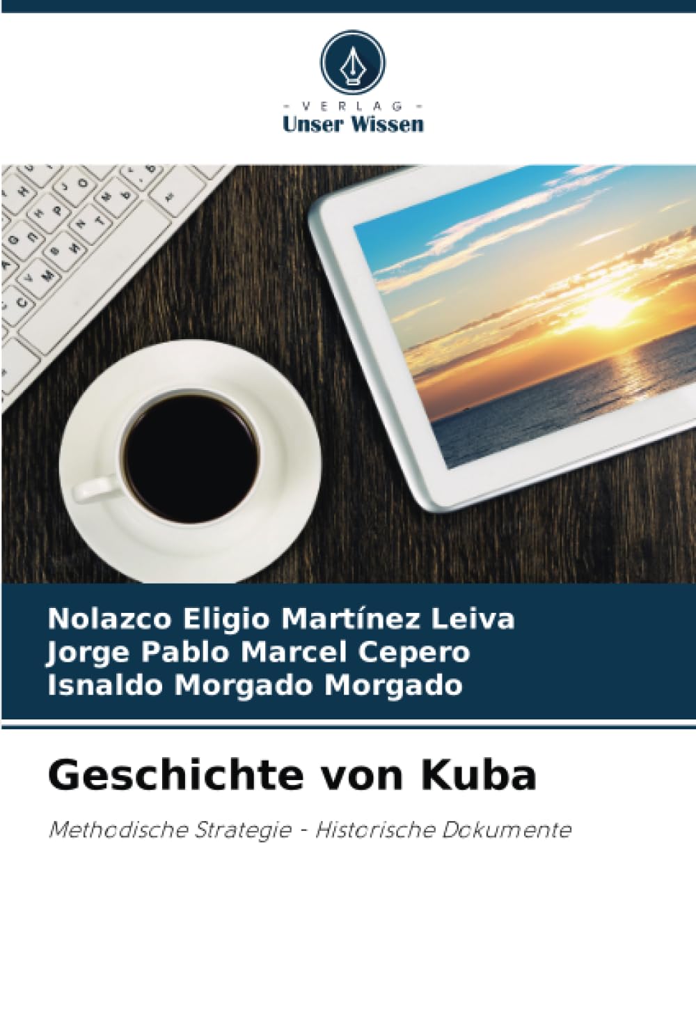 Amazon.com: Geschichte von Kuba: Methodische Strategie - Historische ...