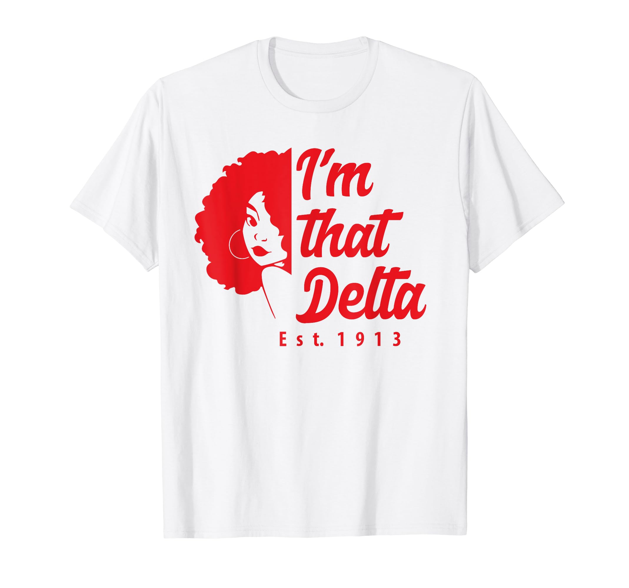 Amazon.com: Delta Sigma Theta Sorority Paraphernalia, I'm That Delta T ...