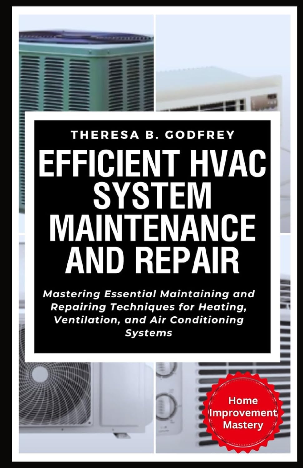 Efficient HVAC System Maintenance and Repair: Mastering Essential ...