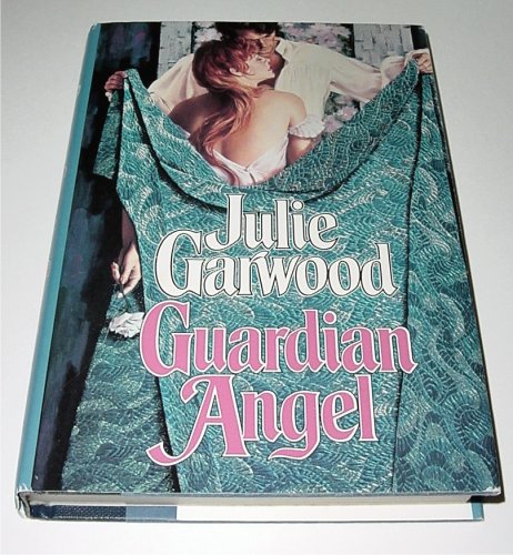 Guardian Angel: Garwood, Julie: Amazon.com: Books