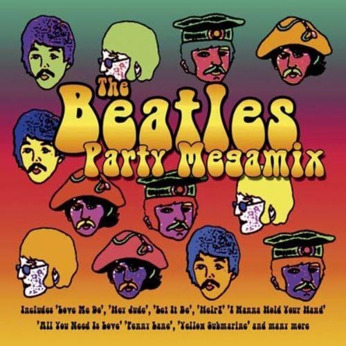 Beatles Party Megamix, the by Compilation: Amazon.co.uk: CDs & Vinyl