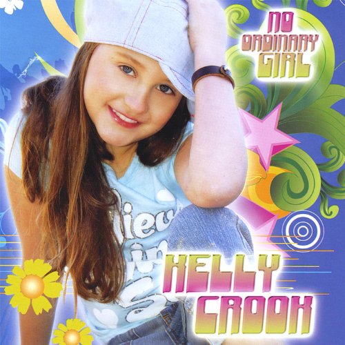 Amazon.com: No Ordinary Girl : Kelly Crook: Digital Music