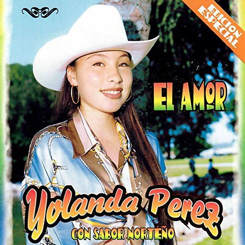 Amazon.com: El Amor Edición Especial : Yolanda Perez: Digital Music