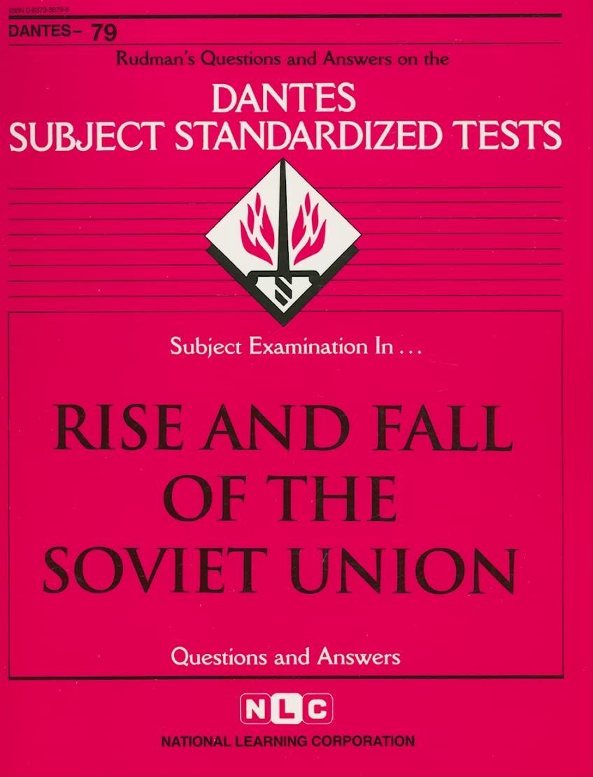 HISTORY (RISE & FALL) OF THE SOVIET UNION: Passbooks Study Guide ...