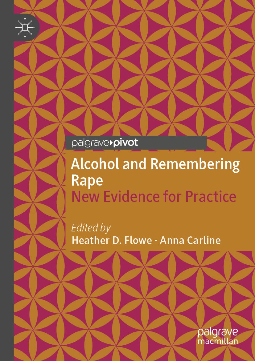 Buy Alcohol and Remembering Rape: New Evidence for Practice Book Online ...
