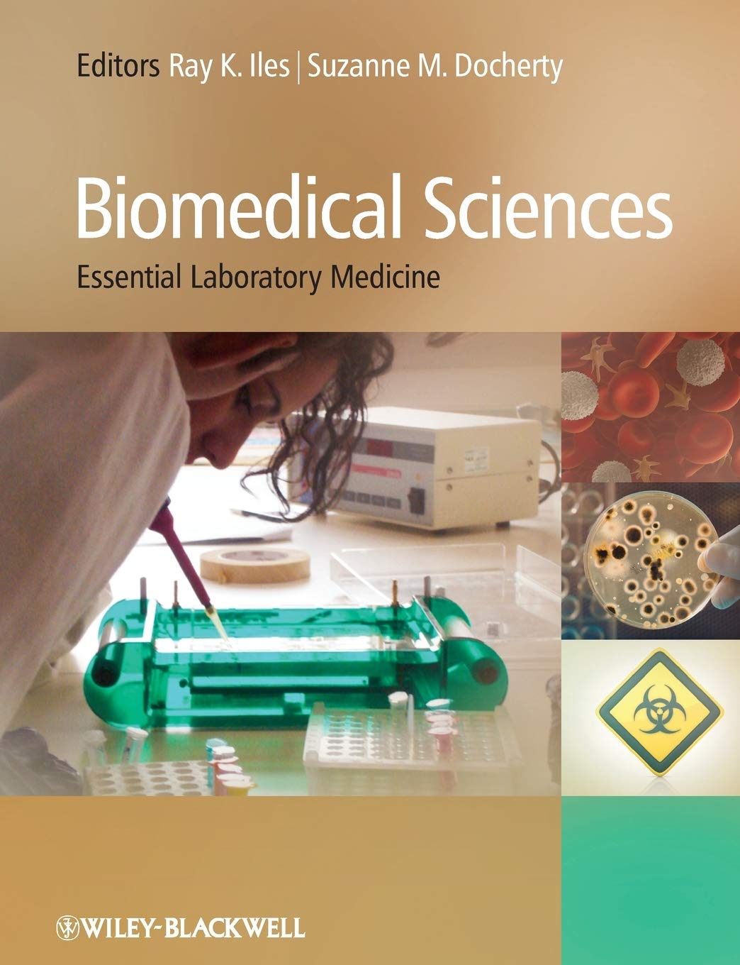Biomedical Sciences: Essential Laboratory Medicine: 9780470997741 ...