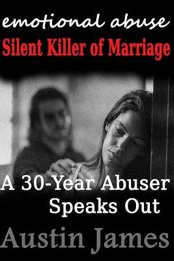 Amazon.com: Emotional Abuse Silent Killer of Marriage - A Recovering ...