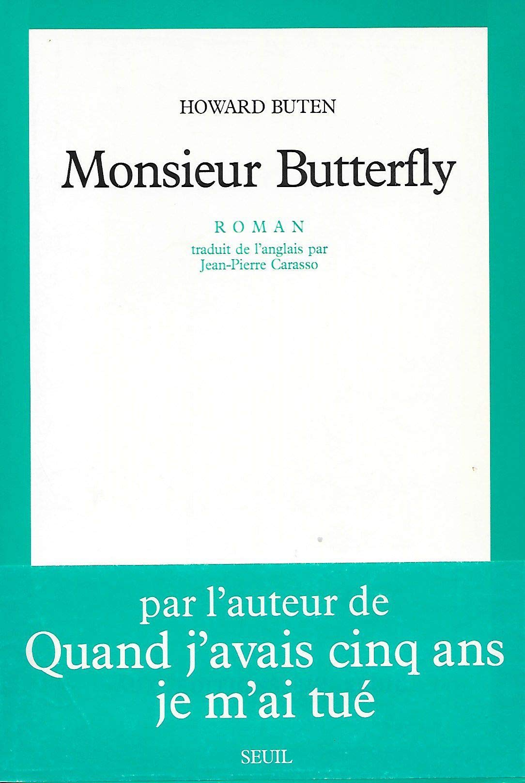 Monsieur Butterfly: Buten, Howard: 9782020096034: Amazon.com: Books