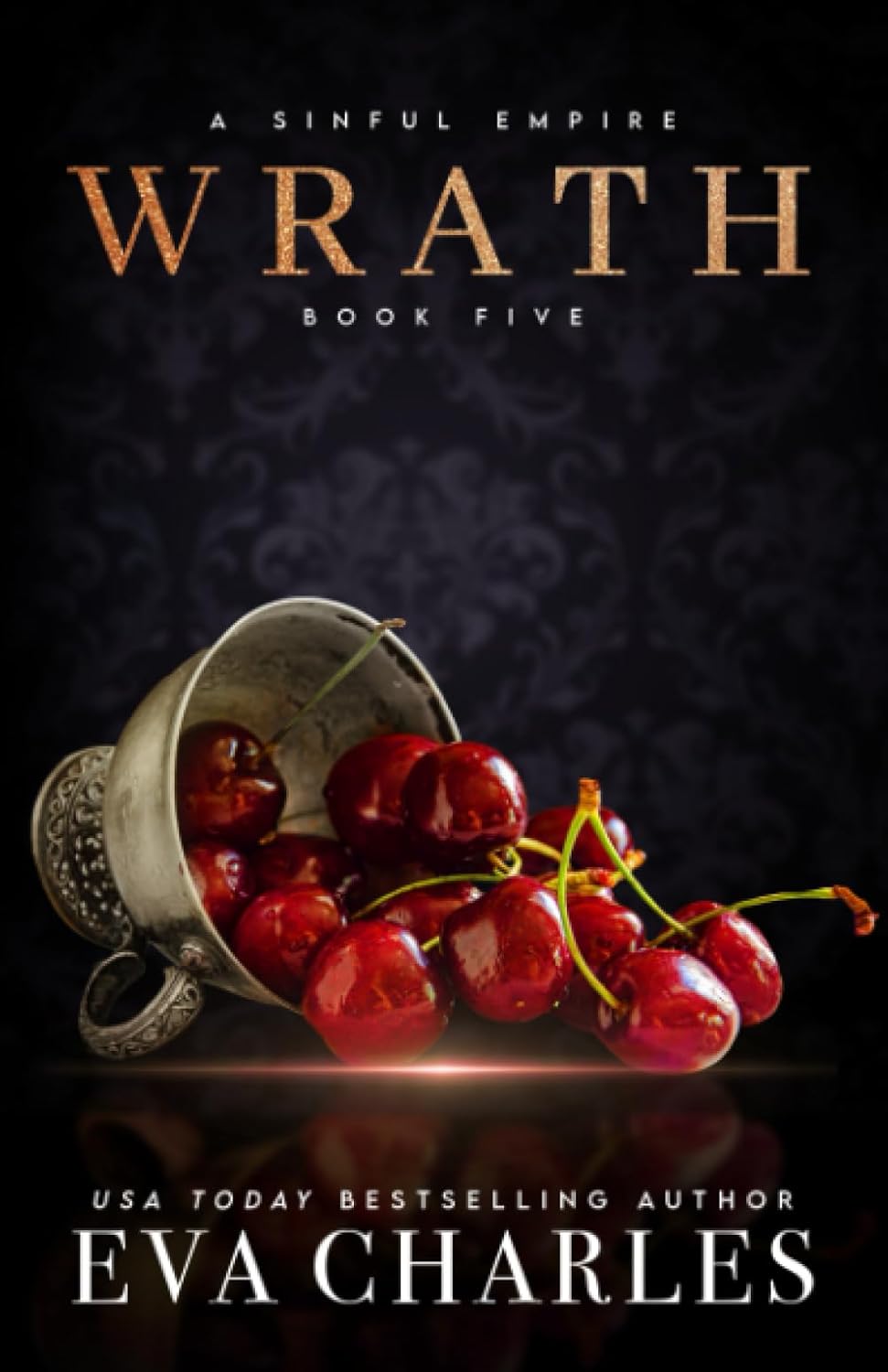 Wrath (A Sinful Empire): Charles, Eva: 9781956725155: Amazon.com: Books