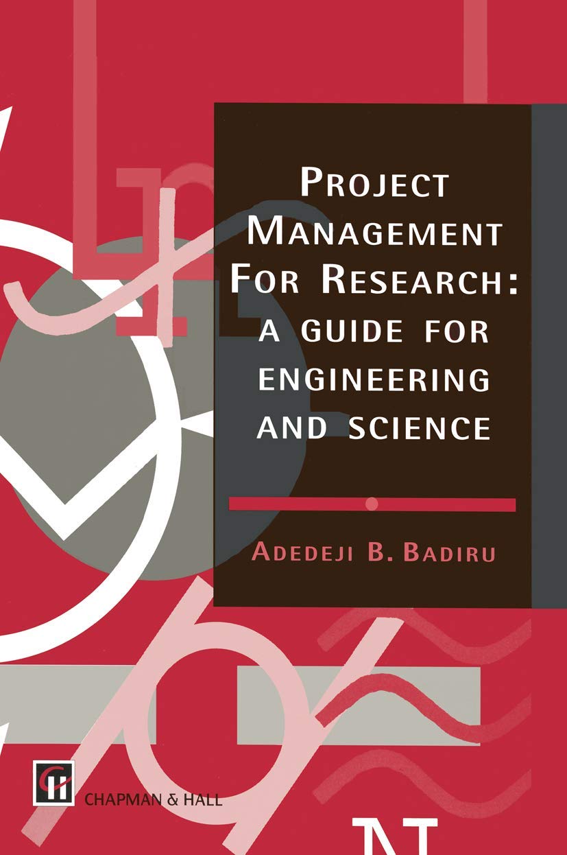 Amazon.com: Project Management for Research: A guide for engineering ...