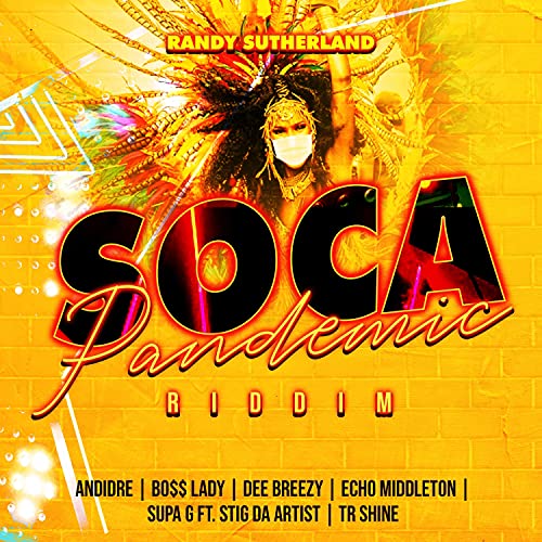 Soca Pandemic Riddim de Randy Sutherland en Amazon Music Unlimited