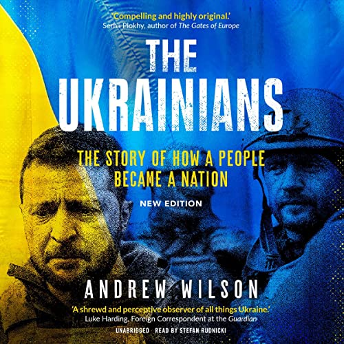 Amazon.com: The Ukrainians (Fifth Edition): Unexpected Nation (Audible ...