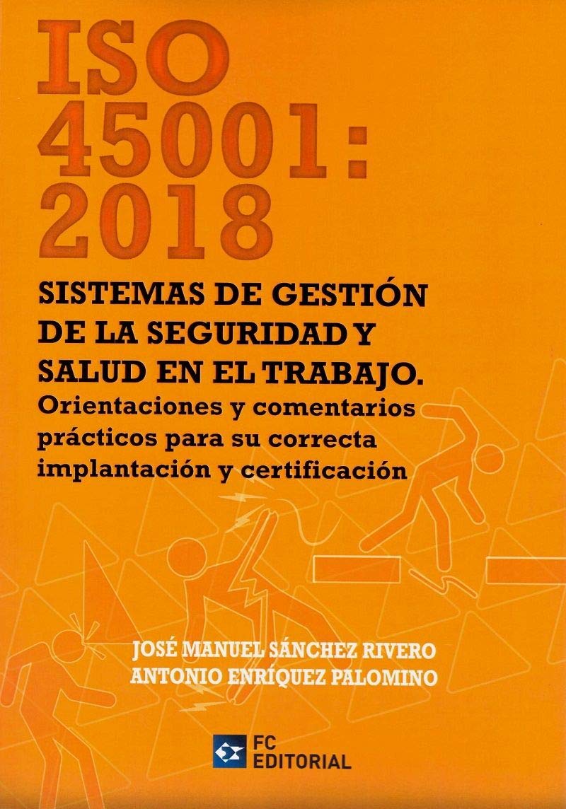 Amazon.com: ISO 45001 2018 SISTEMAS DE GESTION DE LA SEGURIDAD Y SALUD ...