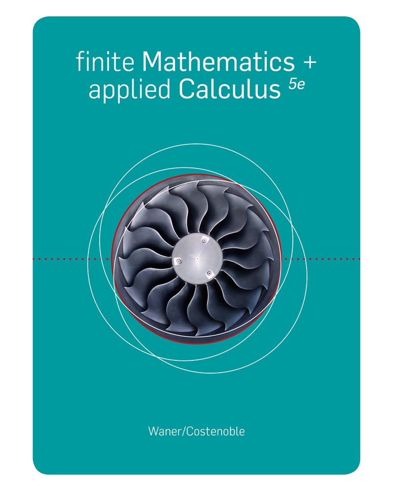 Bundle: Finite Math and Applied Calculus, 5th + Enhanced WebAssign Homework with eBook Printed ...