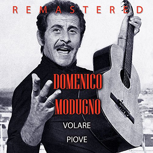 Amazon.com: Volare (Remastered) : Domenico Modugno: Digital Music