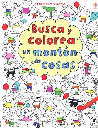 Busca y colorea un montón de cosas : Watt, Fiona, Baggott, Stella ...