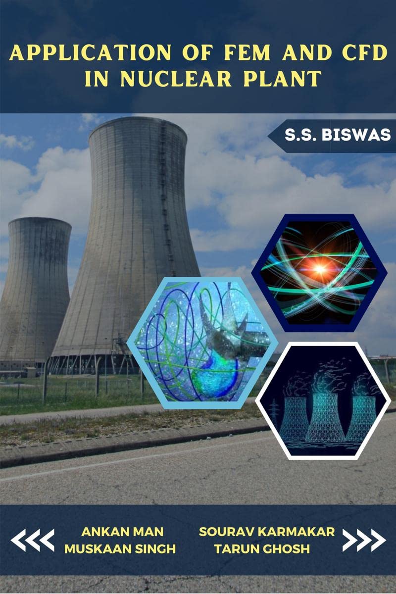 Buy Application of FEM and CFD in Nuclear Plant Book Online at Low ...
