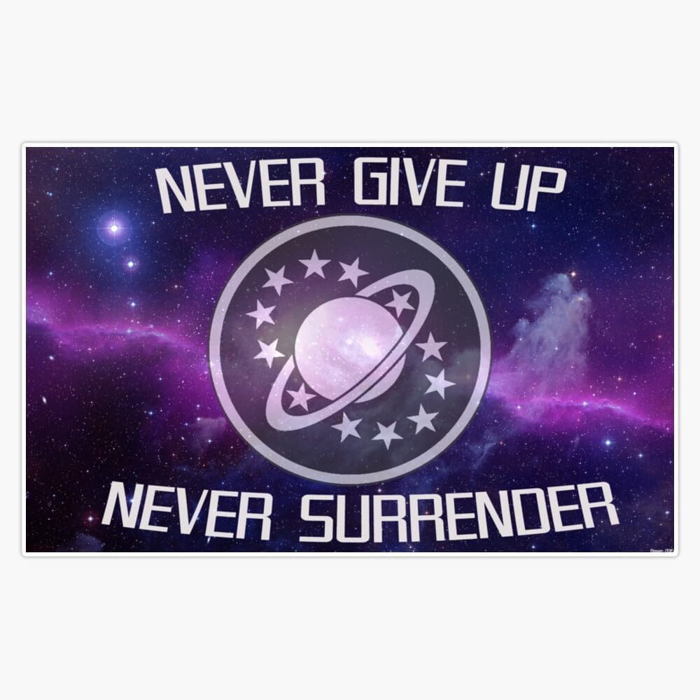 Amazon.com: Never Give Up Never Surrender! Sticker Bumper Sticker Vinyl ...