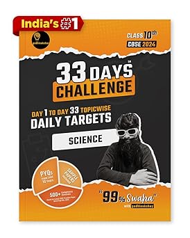 33 Days Challenge CBSE Class 10 Science for 2024 Board Exam (Includes ...