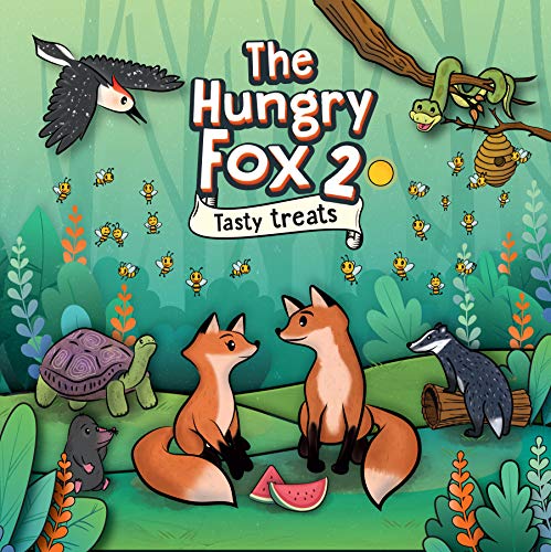 The Hungry Fox 2: Tasty Treats (The Hungry Fox Adventures) - Kindle ...