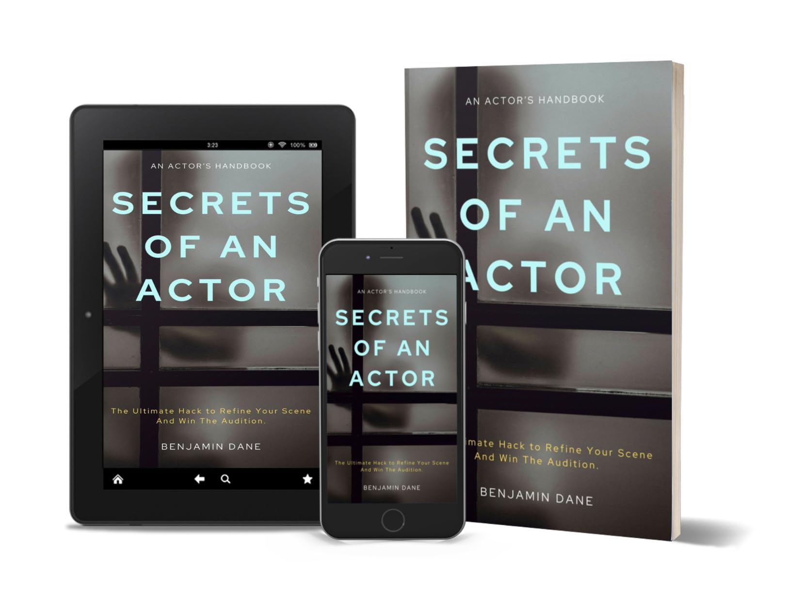 Secrets Of An Actor: The Ultimate Hack To Refine Your Scene And Win the ...