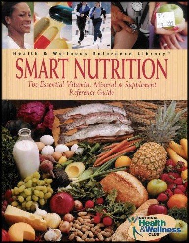 Health and Wellness Reference Set: Smart Nutrition and Blended Medicine ...