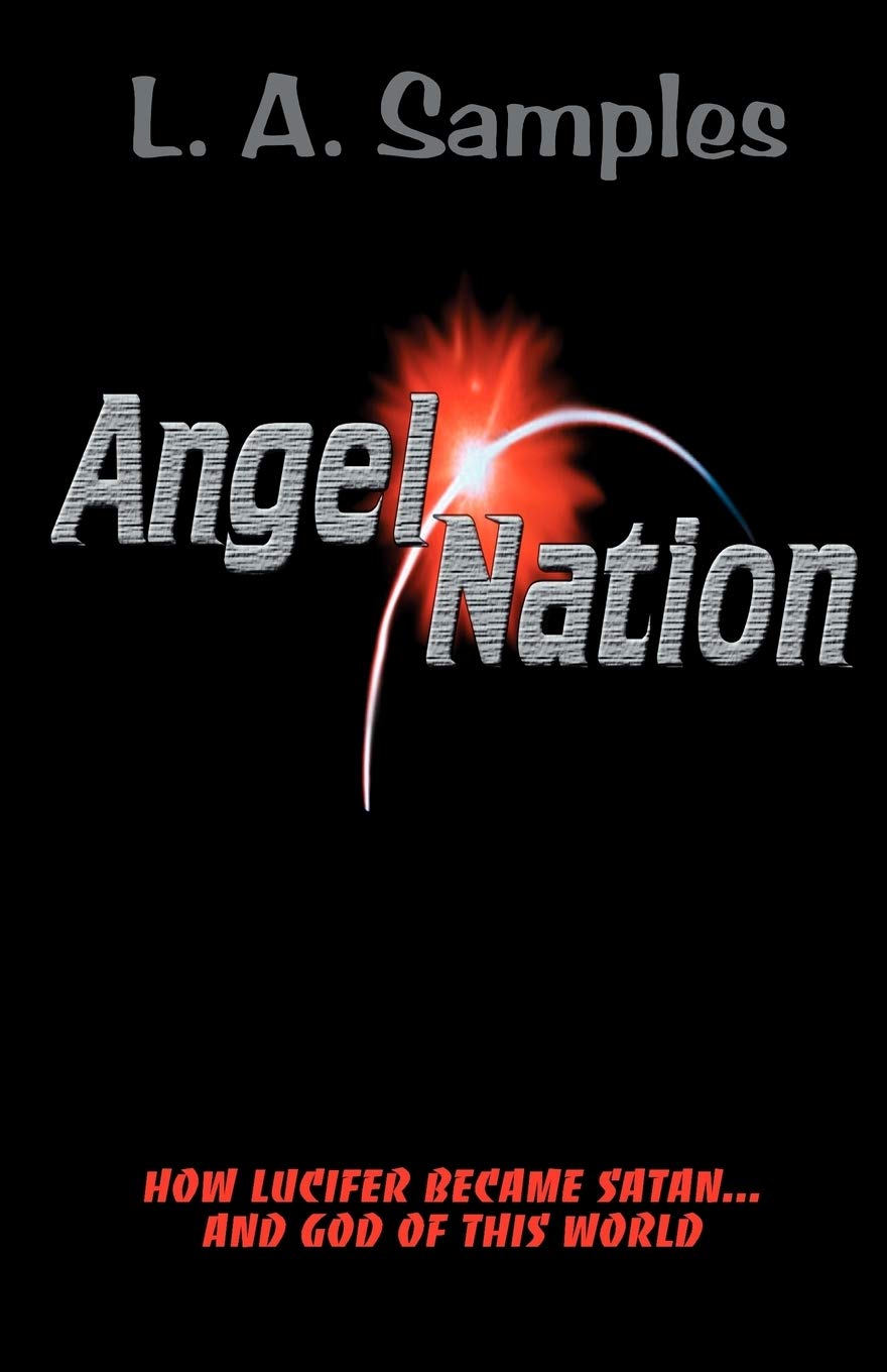 Angel Nation: Samples, L.A.: 9780741434364: Amazon.com: Books
