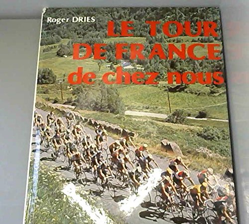 Amazon.in: Buy LE TOUR DE FRANCE DE CHEZ NOUS Book Online at Low Prices ...