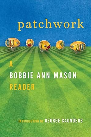 Amazon.com: Patchwork: A Bobbie Ann Mason Reader: 9780813175454: Mason ...
