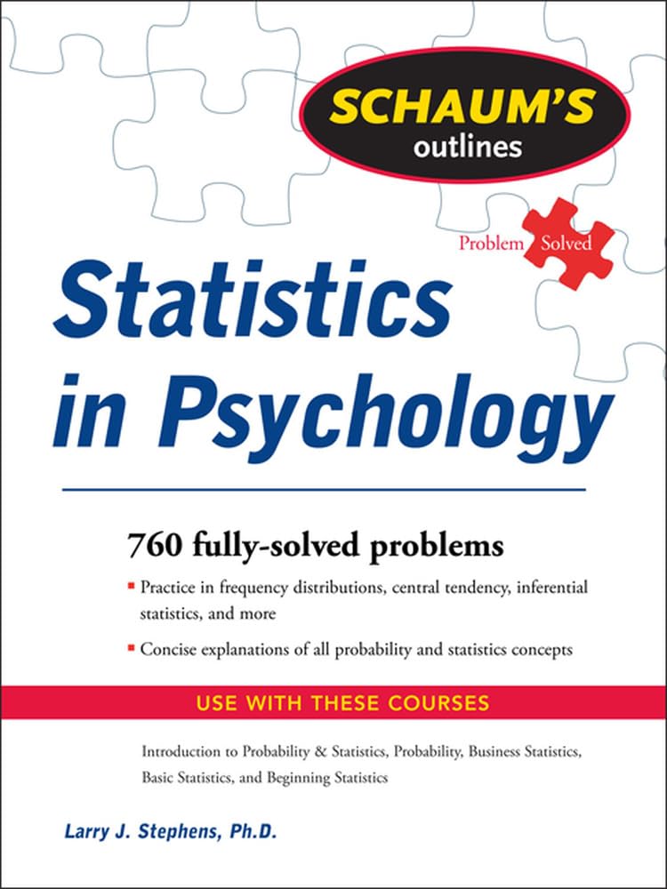 Schaum's Outline of Statistics in Psychology: Stephens, Larry J ...