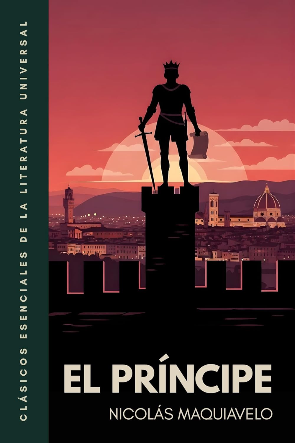 El príncipe: Traducción literal del original. Versión completa, no ...