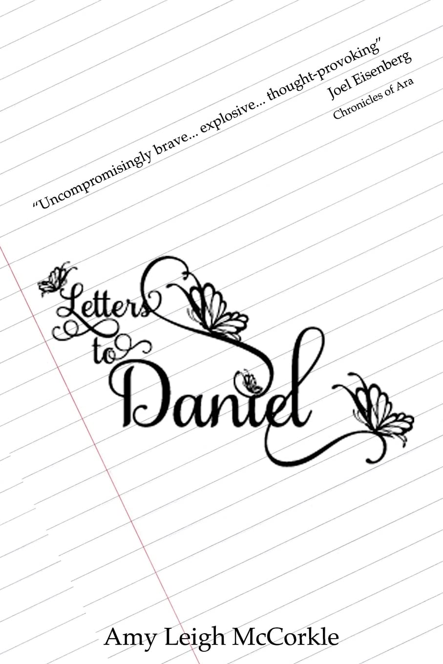 Letters to Daniel: McCorkle, Amy, McCorkle, Amy: 9781522864172: Amazon ...