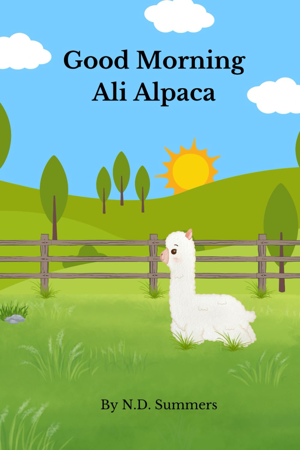 Amazon.com: Good Morning Ali Alpaca: 9798883119148: Summers, N.D: Books
