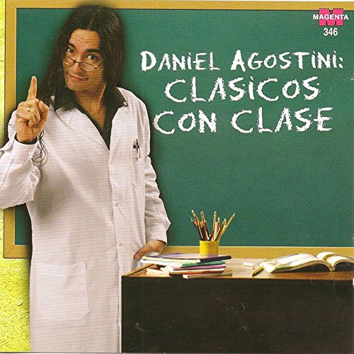 Clasicos con clase by Daniel Agostini on Amazon Music - Amazon.co.uk