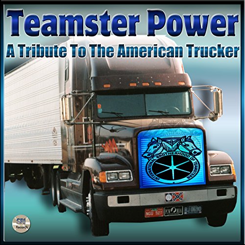 Amazon.com: Teamster Power : Various artists: Digital Music