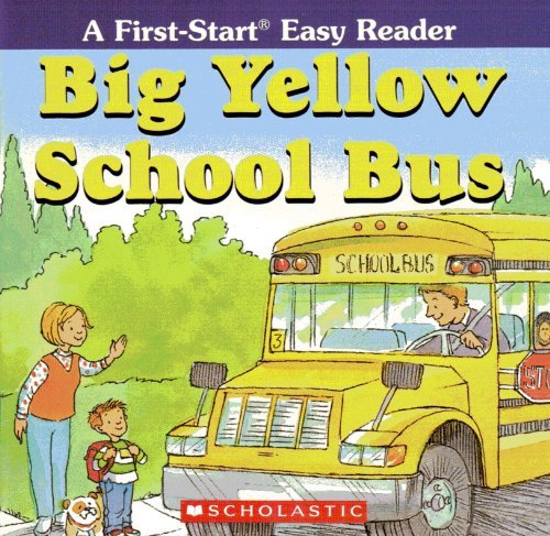 Big Yellow School Bus Edition: Reprint: Amazon.co.uk: 9780816774616: Books