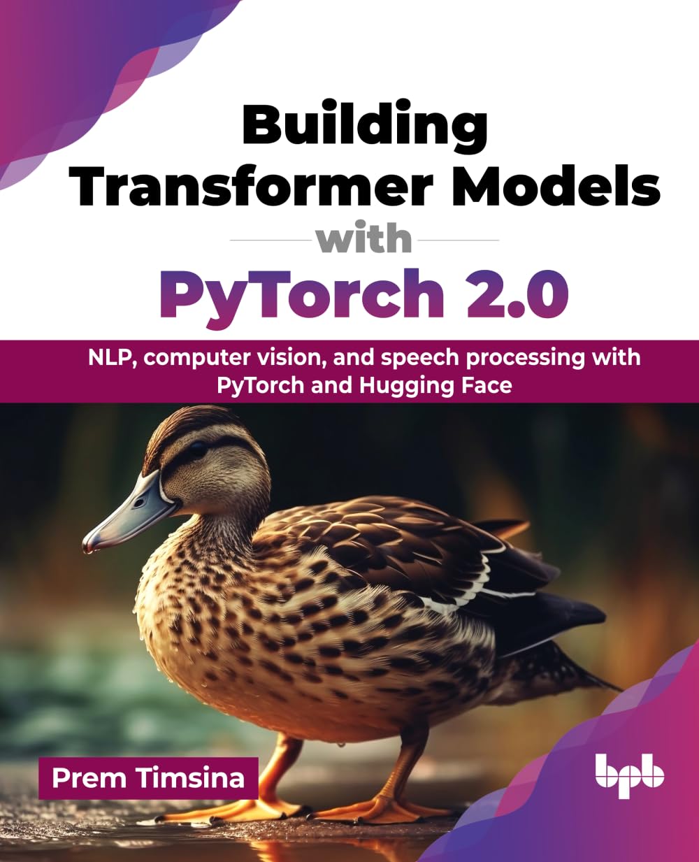 Buy Building Transformer Models With Pytorch 20 Nlp Computer Vision And Speech Processing