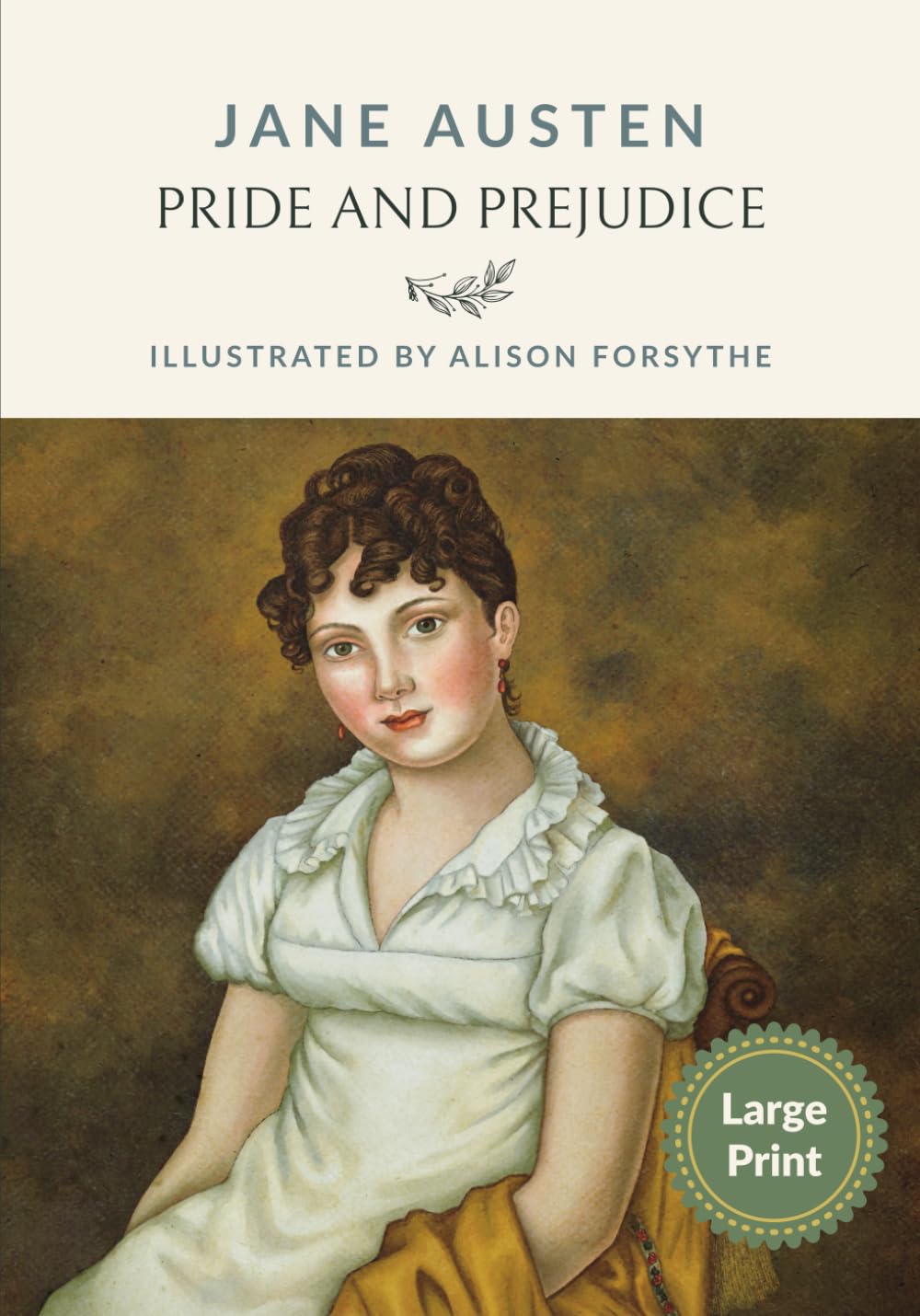 Pride and Prejudice (Large Print): Illustrated Edition of the Classic ...