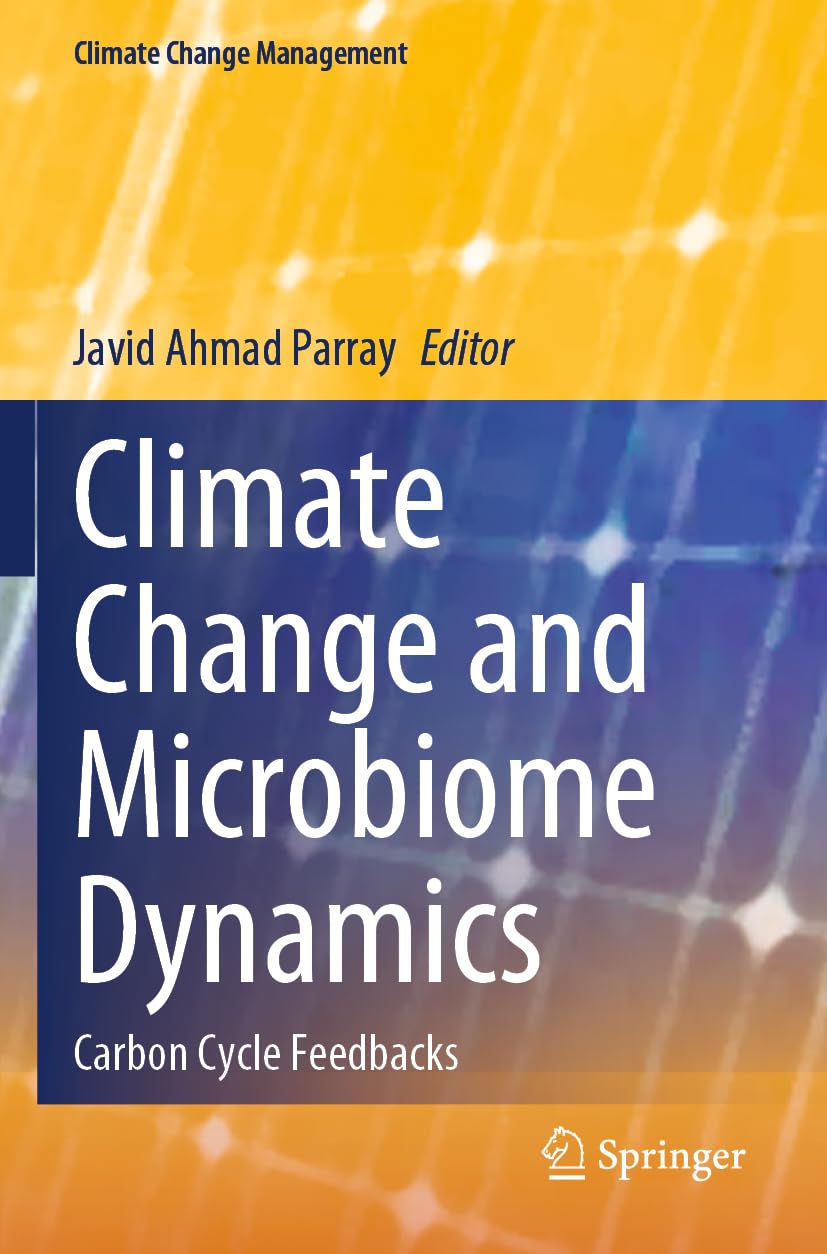 Buy Climate Change and Microbiome Dynamics: Carbon Cycle Feedbacks ...