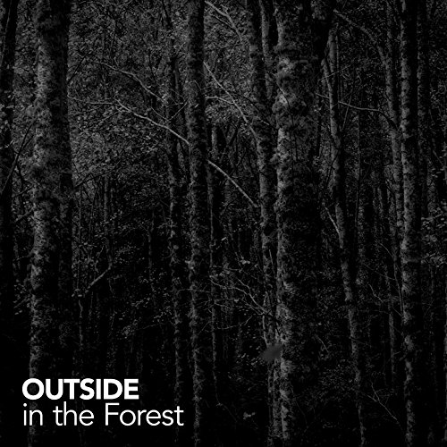 Play Outside in the Forest by Outside Broadcast Recordings on Amazon Music