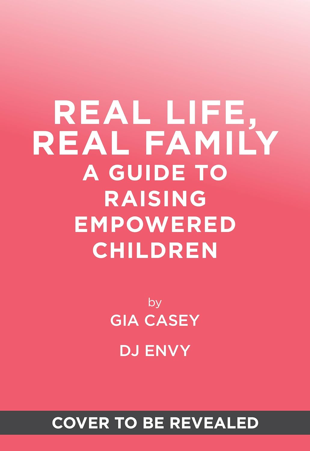 Amazon | Real Life, Real Family: A Guide to Raising Empowered Children ...