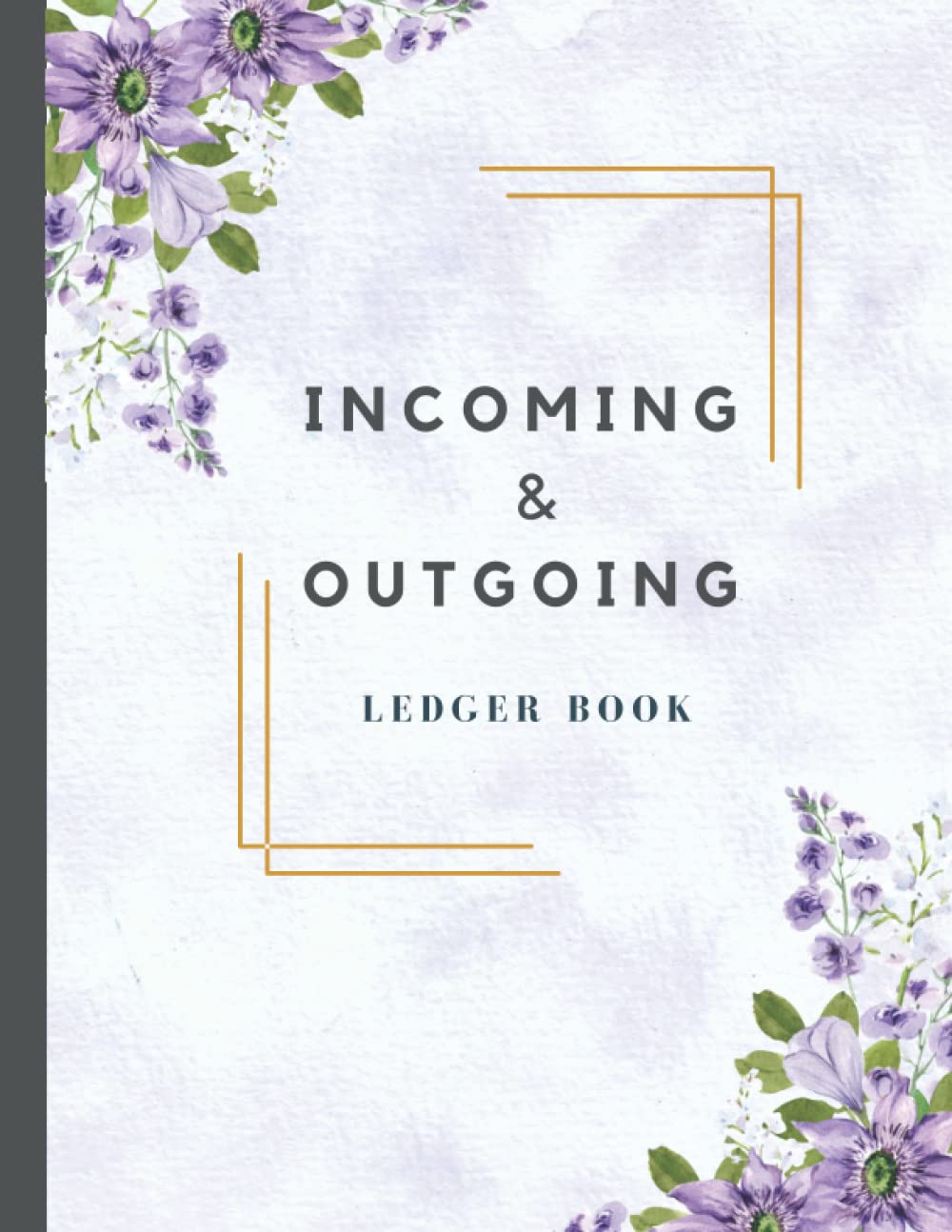 Buy Incoming And Outgoing Ledger Book: Large Simple Accounting Ledger ...