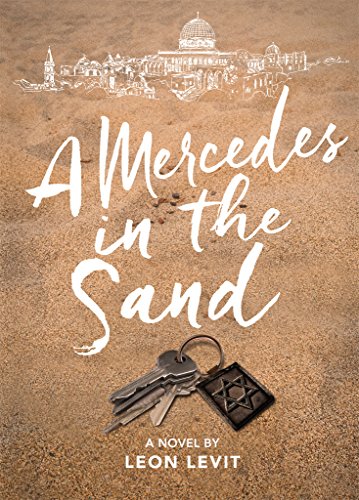 A Mercedes in the Sand - Kindle edition by Levit, Leon. Literature ...