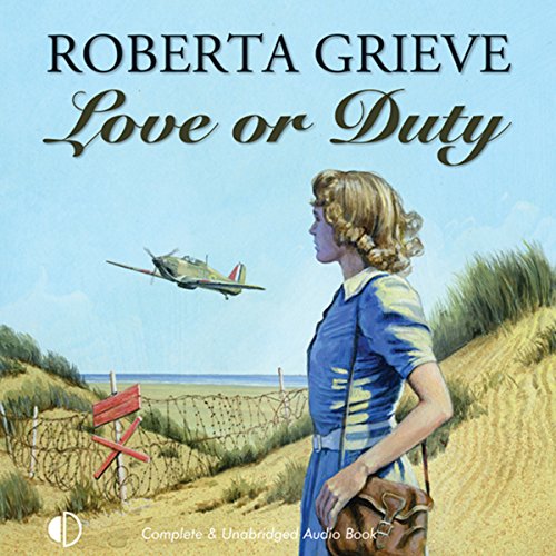 Amazon.com: Love or Duty (Audible Audio Edition): Roberta Grieve ...
