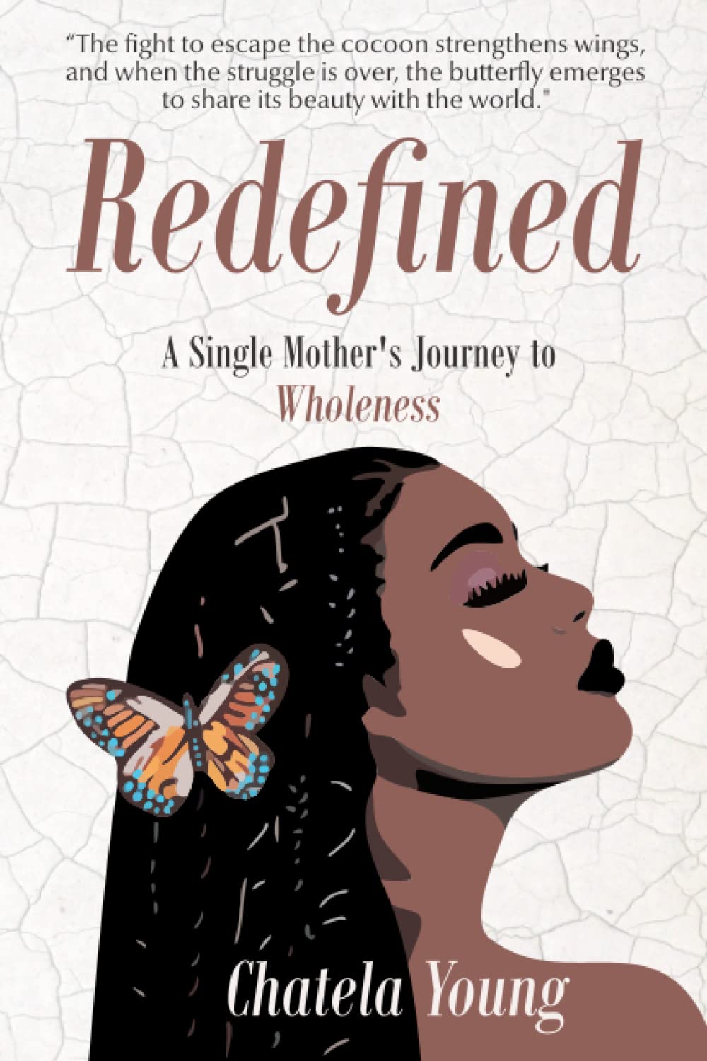 Amazon.com: Redefined: A Single Mother's Journey to Wholeness ...