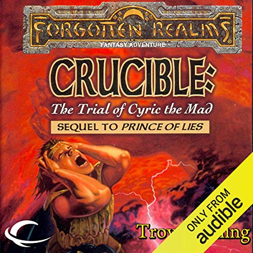 Crucible: The Trial of Cyric the Mad: Forgotten Realms: The Avatar ...
